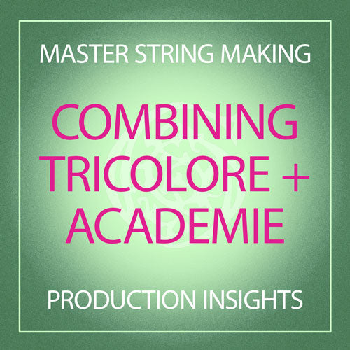 Combining Tricolore + Academie Strings